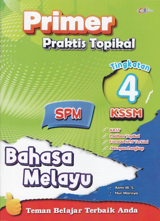 BUKU LATIHAN ( 2025 ) : PRIMER PRAKTIS TOPIKAL SPM BAHASA MELAYU TINGKATAN 4 KSSM | Lazada