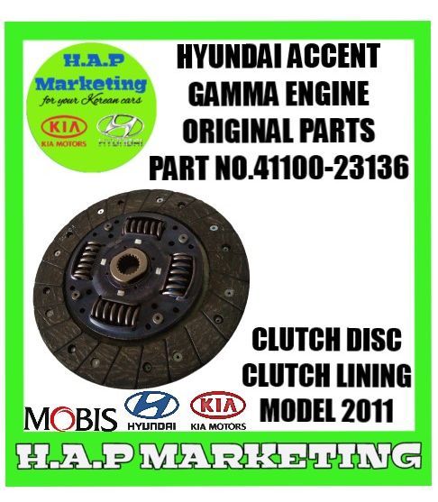 CLUTCH DISC/CLUTCH LINING FOR HYUNDAI ACCENT MODEL 2011 GAMMA ENGINE ...