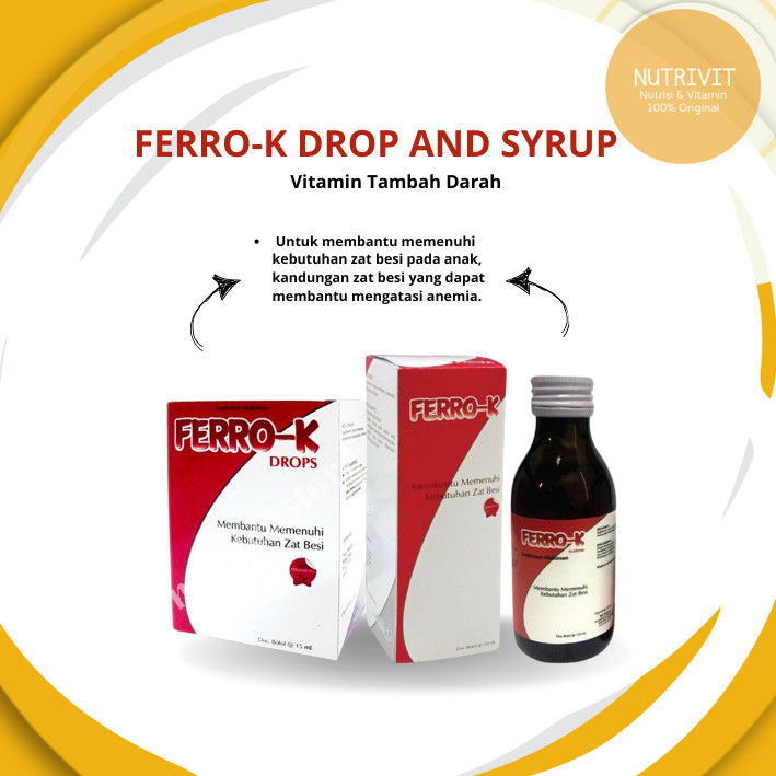 FERRO-K DROP/SYRUP - VITAMIN TAMBAH DARAH | Lazada Indonesia