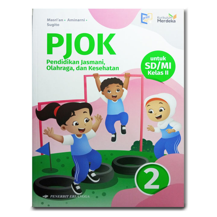 PJOK Penjas Erlangga Kelas 2 SD Kurikulum Merdeka | Lazada Indonesia
