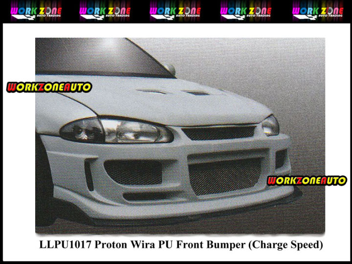 LLPU1017 Proton Wira Satria PU Front Bumper (Charge Speed) Body kit ...