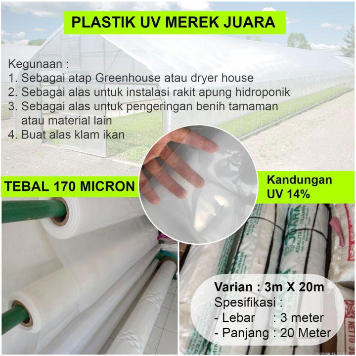 Plastik Uv Ultra Violet 3x25m Lebar 3meter X Panjang 25meter Ketebalan ...