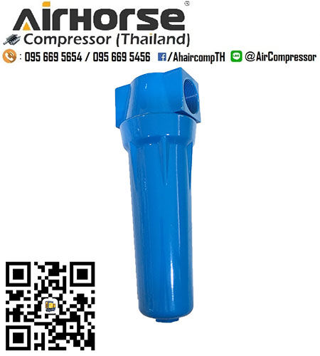 ชุดกรองลม เมนไลน์ฟิลเตอร์ Main line filter AIRHORSE รุ่น AH-C-024 ...