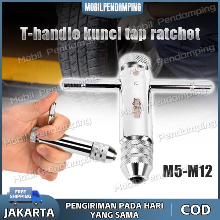 Hand Tap T Stang Gagang Ratchet Adjustable Tap Wrench M5 - M12 Mata Bor Pilih Variasi Snei ...