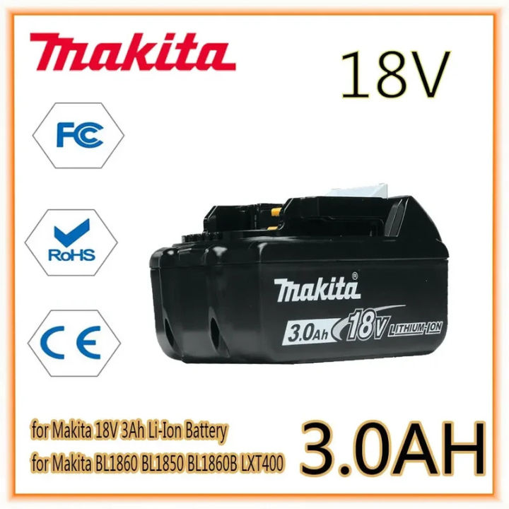 Makita 18V 3.0Ah li-ion Makita BL1830 BL1815 BL1860 BL1840 Replacement Power Tool Battery ...