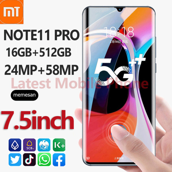 【ใหม่เอี่ยม 100% 】โทรศัพท์มือถือ Radmi Note 11 Pro หน้าจอ7.5นิ้ว Smartphone 4G/5G 16+512GB 24 ...