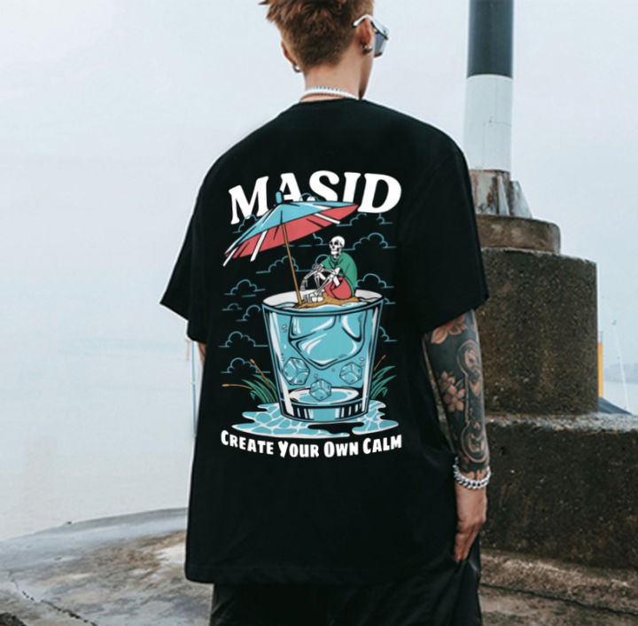 MASID 5.0 - CREATE YOUR OWN CALM by Geo Ong Tshirt For Men And Women ...