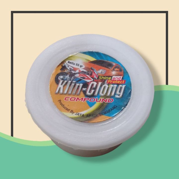 KLIN CLONG Rubbing Compound Putih Ivory Kecil - Kompon Motor Mobil ...