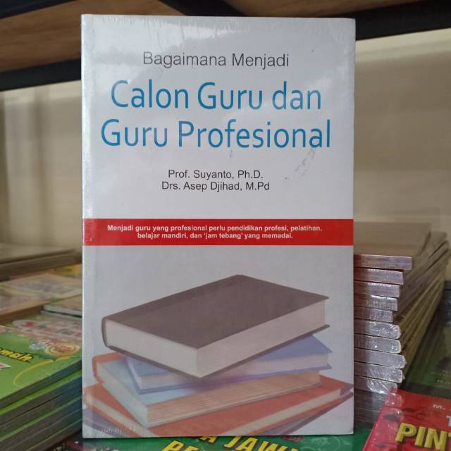Bagaimana Menjadi Calon Guru Dan Guru Profesional | Lazada Indonesia