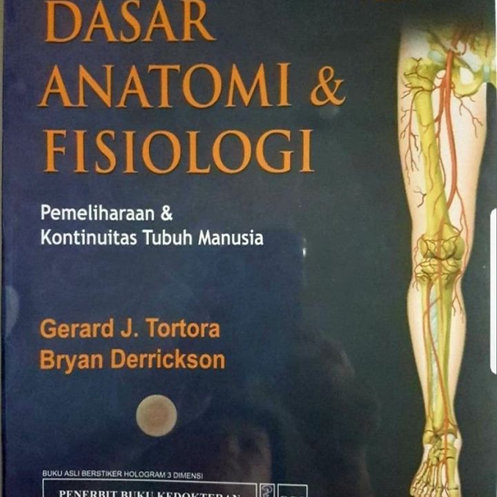 Dasar Anatomi & Fisiologi Jilid 2 Edisi 13 - Tortora - ORIGINAL | Lazada Indonesia
