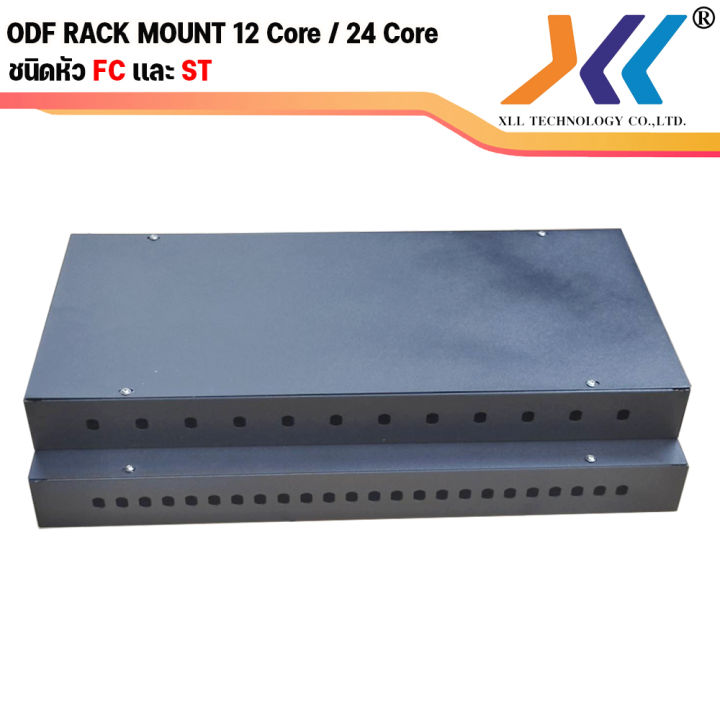 ODF RACK MOUNT 12 CORE เเละ 24 CORE FC/ST สำหรับงาน Fiber Optic Cable ...