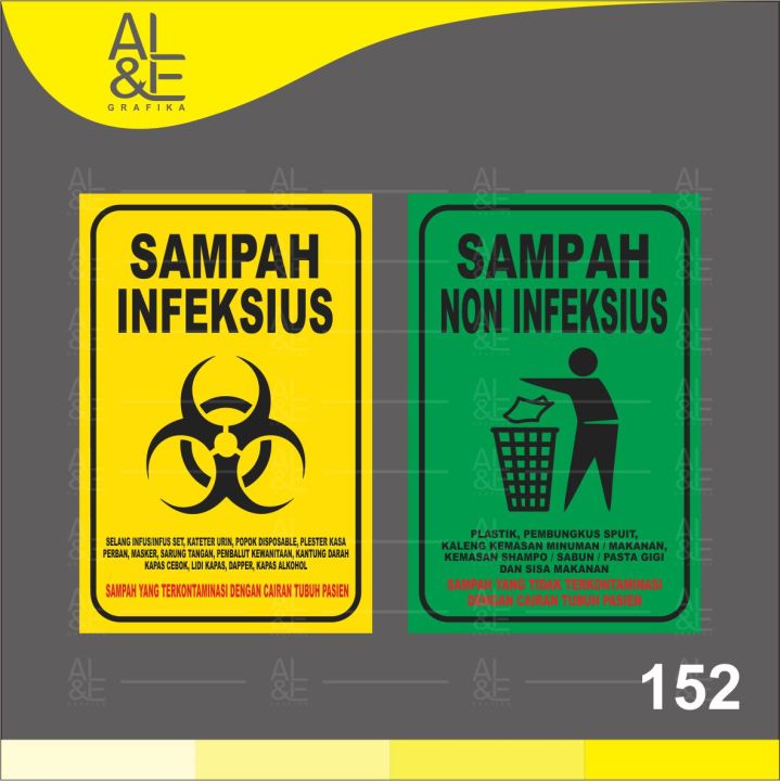 152 - STIKER SAMPAH INFEKSIUS DAN NON INFEKSIUS, SAMPAH MEDIS DAN NON ...