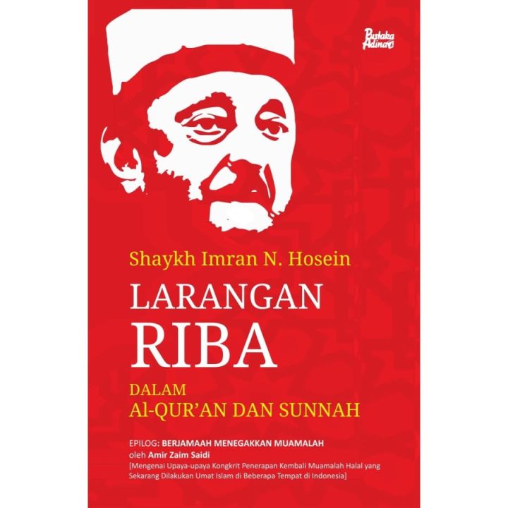 Larangan Riba Dalam Al-Quran dan Sunnah oleh Shaykh Imran N Hosein ...