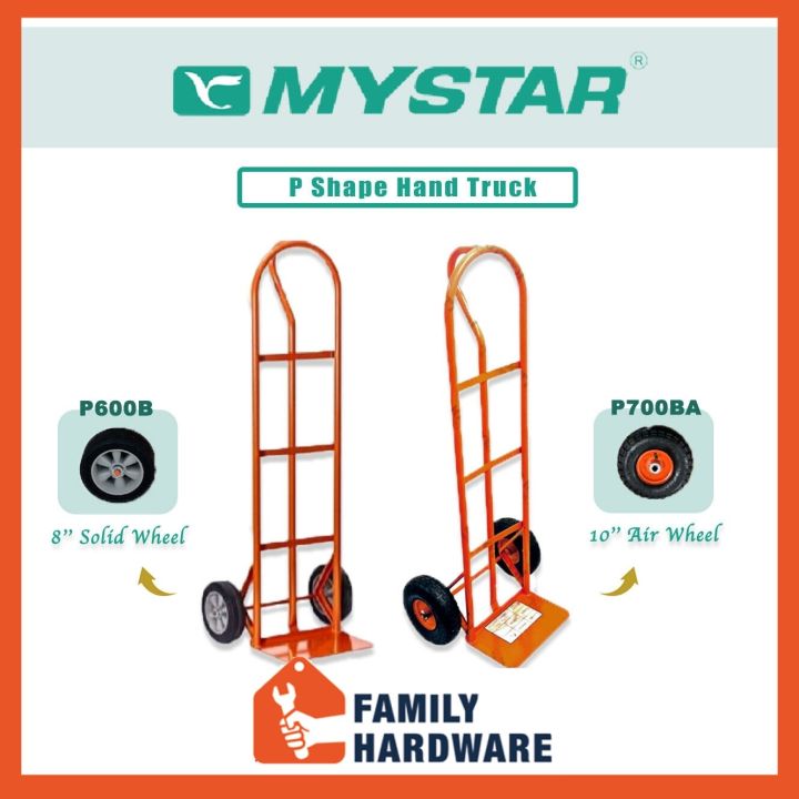MYSTAR MADE IN MALAYSIA P SHAPE HAND TRUCK P600B 8” SOLID WHEEL P700BA ...