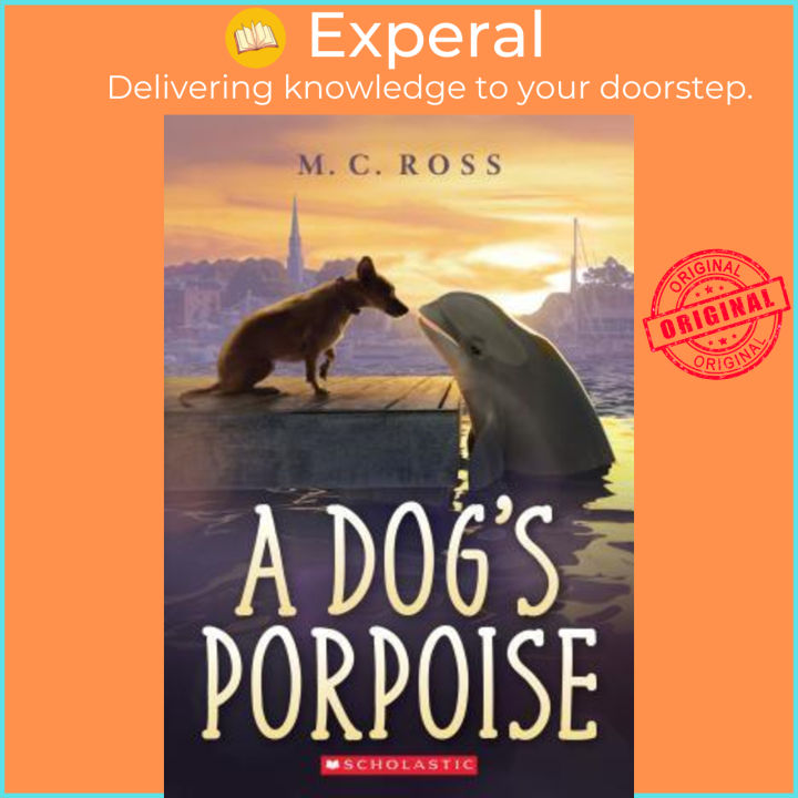 A Dog's Porpoise by MC Ross (US edition, paperback) | Lazada Singapore