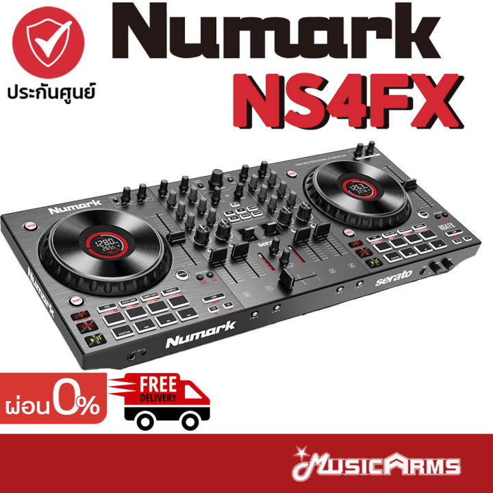 Numark NS4FX ดีเจ คอนโทรลเลอร์ DJ Controller ประกันศูนย์ Music Arms ...