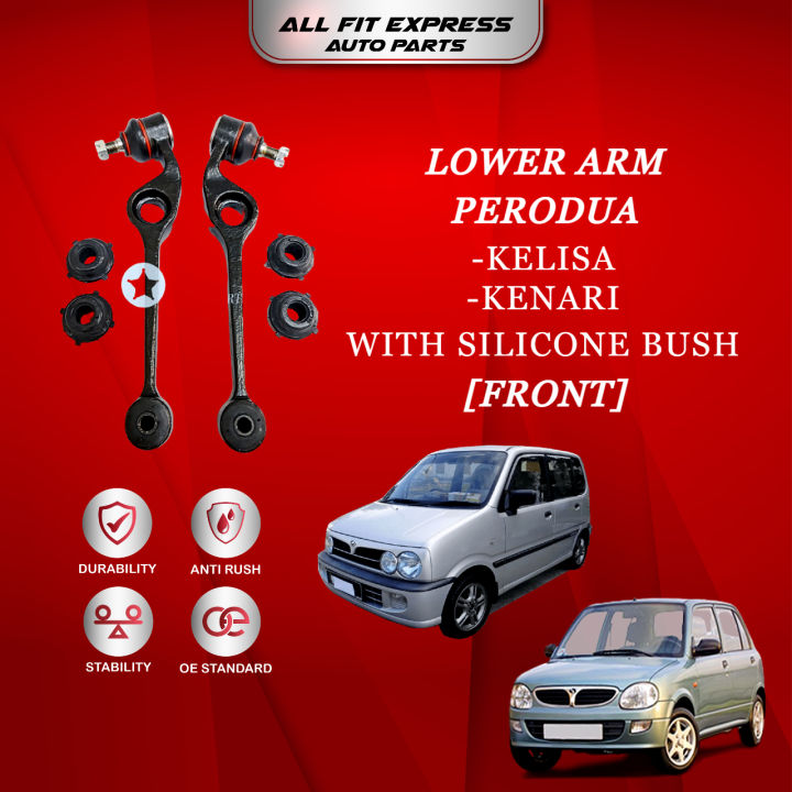 PERODUA KELISA , KENARI WITH SILICONE BUSH SET FRONT LOWER CONTROL ARM ...