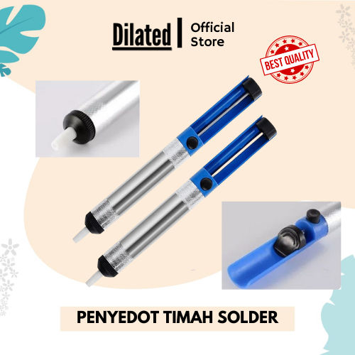 Penyedot Timah Solder / Sedotan Timah / Disoldering Pump / Sedot Sucker ...