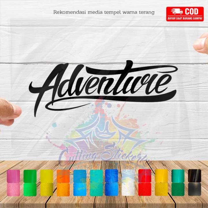 Cutting Stiker Adventure Tipografi Variasi Mobil Tulisan Keren | Lazada ...