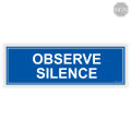 Observe Silence Sign - Laminated Signage - 4 x 11 inches | Lazada PH