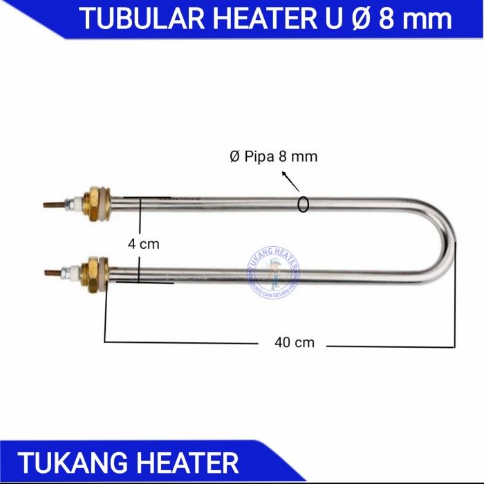 Heater Tubular U Ø Pipa 8 mm x 400 mm x U 40 mm x 220 V x 1000 -1500 W ...