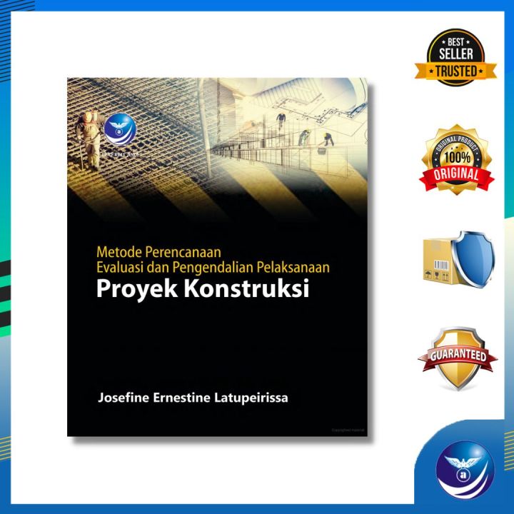 METODE PERENCANAAN EVALUASI DAN PENGENDALIAN PELAKSANAAN PROYEK ...