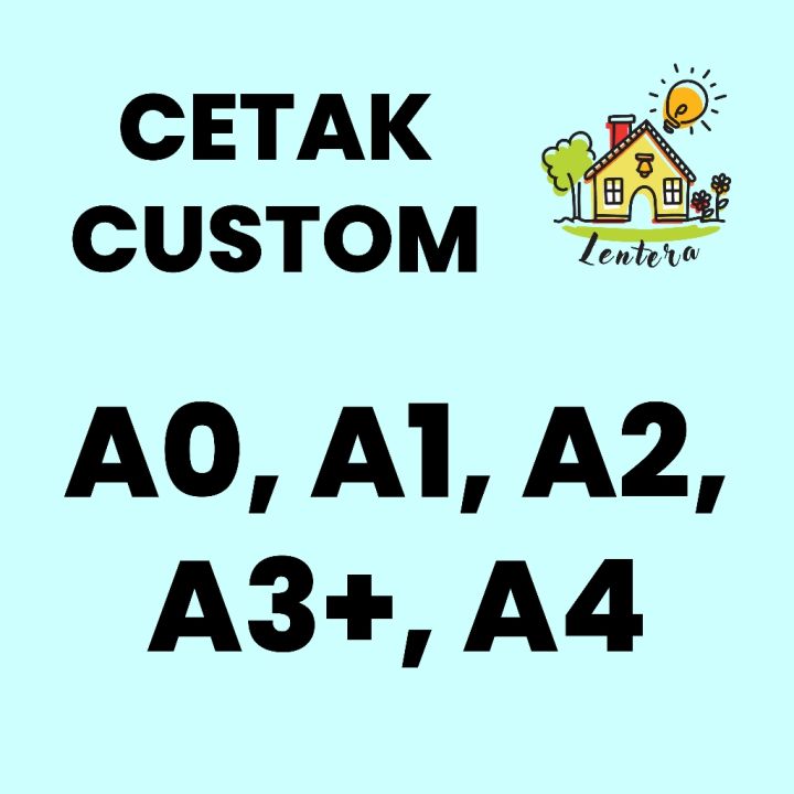 Cetak Poster Custom ukuran A4, A3, A2, A1 dan A0 | Lazada Indonesia