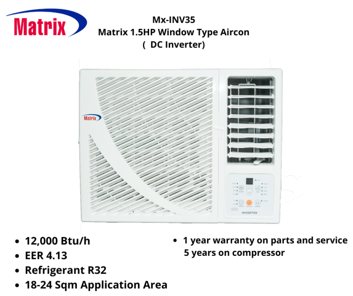 Mx-INV35 Matrix 1.5HP Window Type Aircon ( DC Inverter) | Lazada PH