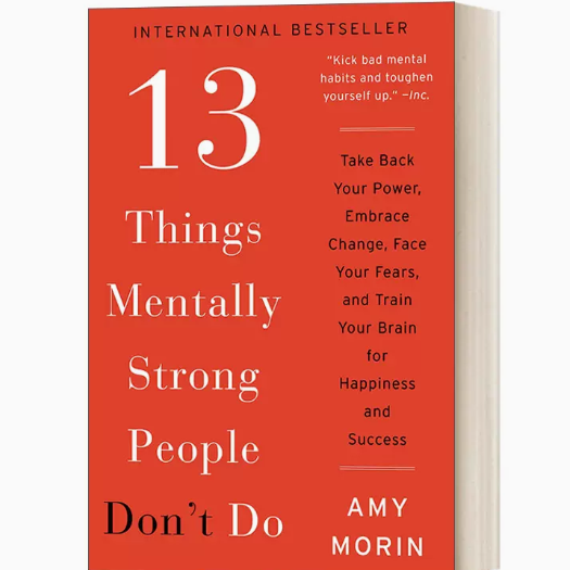 13 Things Mentally Strong People Don T Do Take Back Your Power