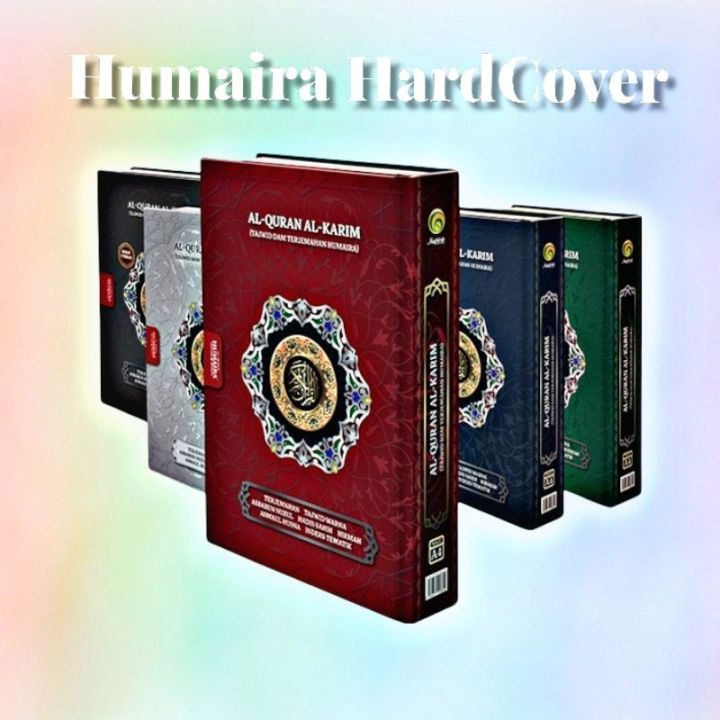 Al-Quran Humaira Hard Cover A4 Size / Quran Terjemahan Alquran Tafsir ...