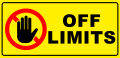 OFF LIMITS SIGNAGE PVC TYPE WATERPROOF AND NON-FADING | Lazada PH