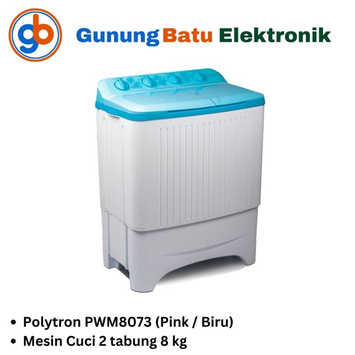 POLYTRON Mesin Cuci 2 tabung 8 kg PWM8073 Original Garansi Resmi Twin ...