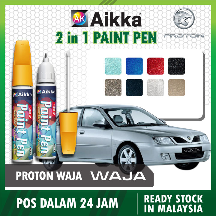 [ PROTON WAJA ] Aikka Paint Pen Touch Up Paint Pen 2 in 1 Car Scratches ...