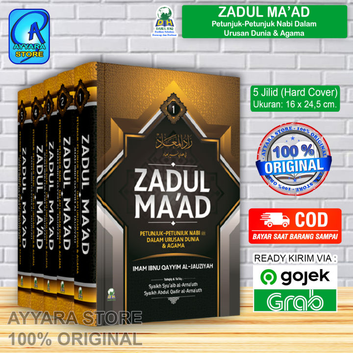 Zadul Maad Perjilid - Zadul Ma’ad fi Hadyi Khair al-Ibad - Petunjuk-petunjuk Nabi Dalam Urusan ...