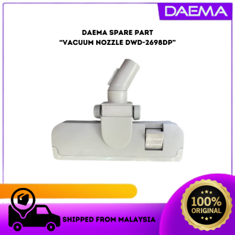 [DAEMA ORIGINAL SPAREPART] VACUUM NOZZLE MODEL DWD-2698/3999/3668 DP ...