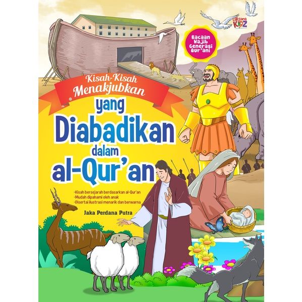Buku Kisah-Kisah Menakjubkan yang Diabadikan dalam al-Qur'an - Laksana | Lazada Indonesia
