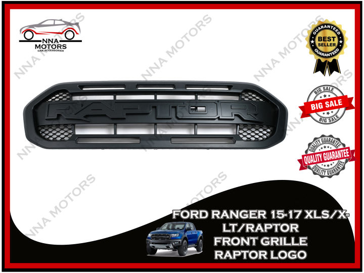 FORD RANGER 2015 2016 2017 XLS/XLT RAPTOR Front Grille Car Grill Guard ...