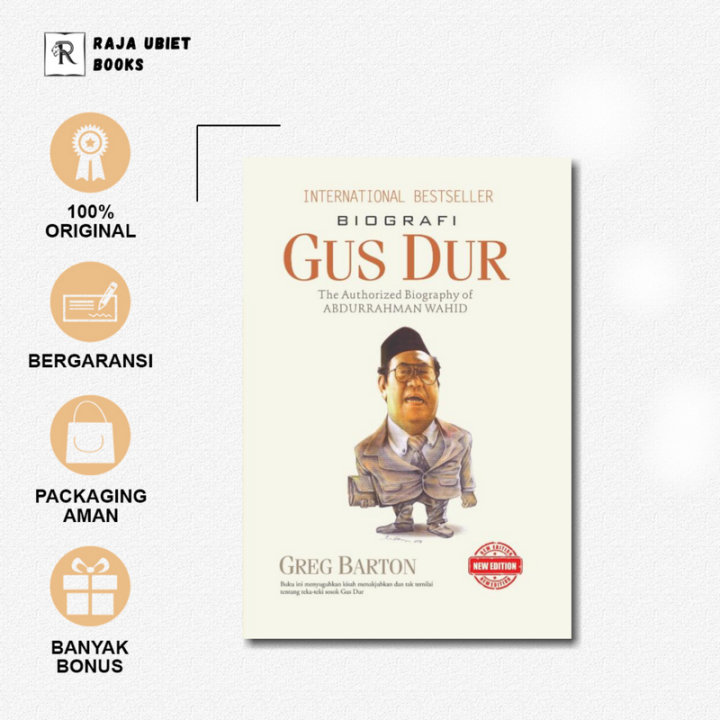 Biografi Gus Dur: The Authorized Biography of Abdurrahman Wahid, Karya ...