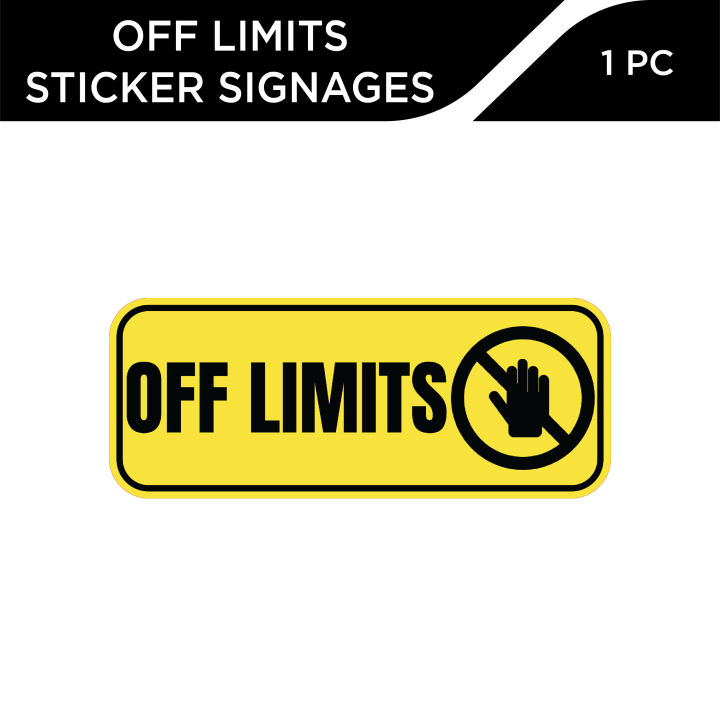 Dsign Off Limits 10x4" Sticker Signage Vinyl l Warning Sign l ...