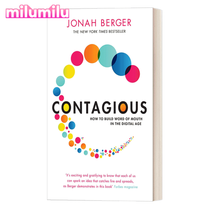 Milu Contagious How To Build Word Of Mouth In The Digital Age Original ...
