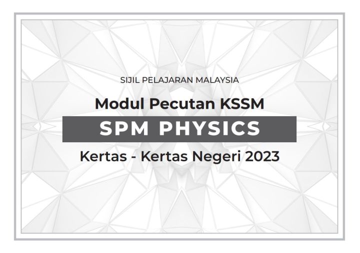 [2023] KSSM SPM PHYSICS Trial Papers Module | Lazada