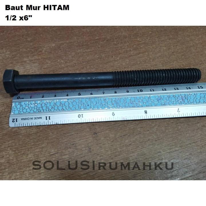 Baut Mur HITAM 1/2" X 6" drat kasar / Kepala Baud KUNCI 19 x Panjang 15 ...
