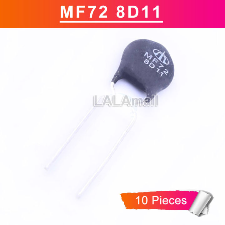 10ชิ้น MF72 8D11 Varistor MF72-8D11 8D-11 Power NTC Thermistor 8R ตัว ...