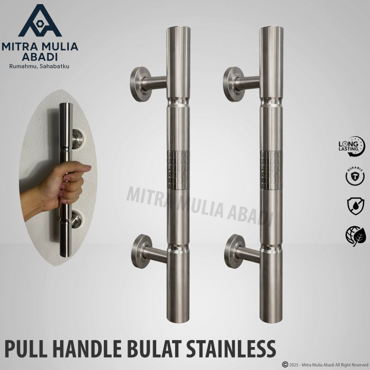 Mitra Mulia Abadi Pull Handle Pintu Double Bulat Stainless 30 cm Gagang ...