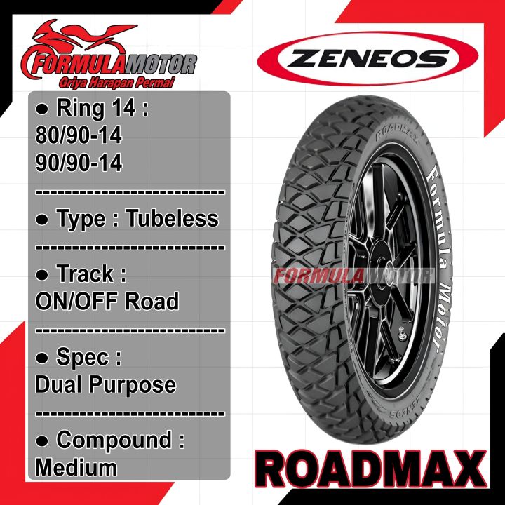 Zeneos Roadmax Ring 14 Tubeless All Size (Dual Purpose) Ban Motor Matic ...