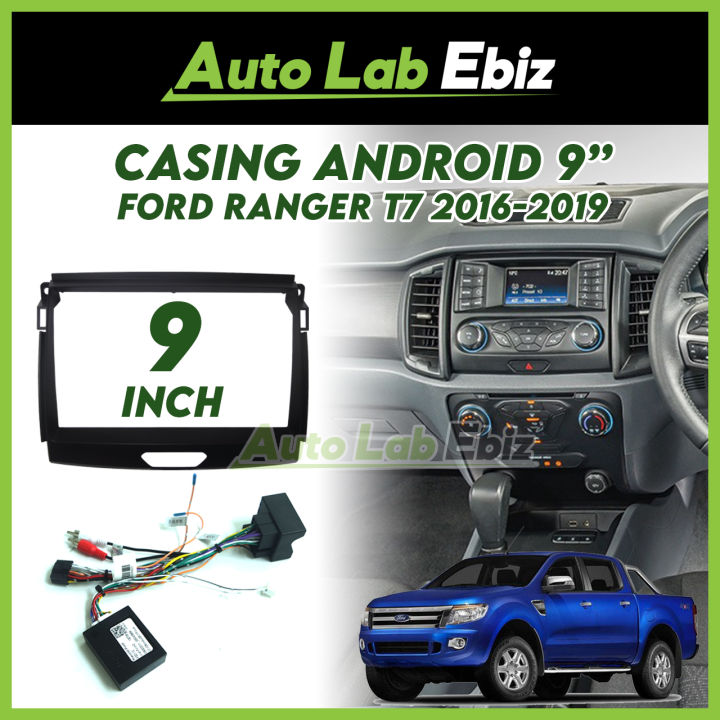 Ford Ranger T7 2016-2019 (Low Spec) Android Player Casing 9" inch with ...