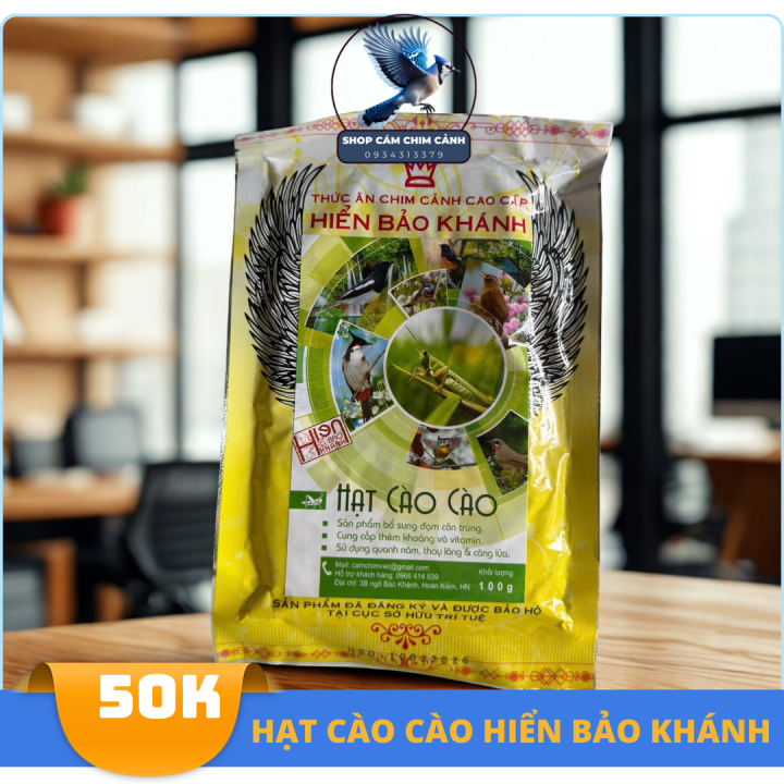 HẠT CÀO CÀO HIỂN BẢO KHÁNH – DINH DƯỠNG TỐT CHO CHIM CHÀO MÀO & CHIM ...