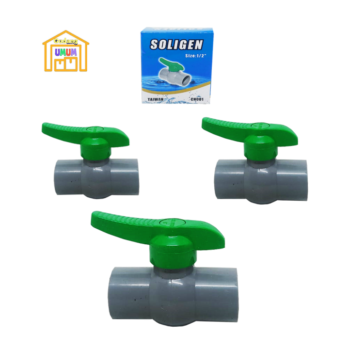 Ball Valve PVC 1/2" 3/4" 1" CN 001 SOLIGEN Stop Keran Tebal | Lazada ...