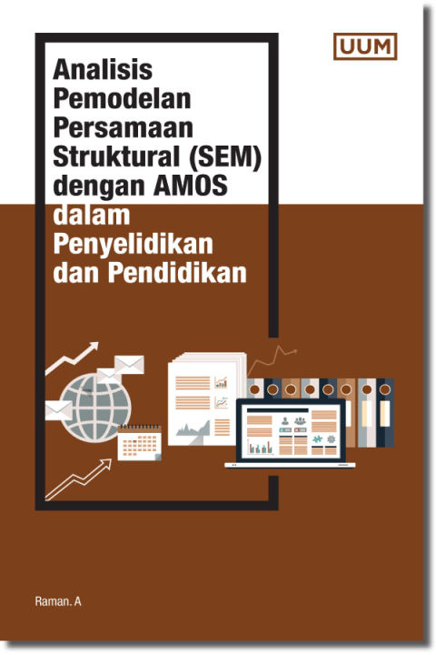 Analisis Pemodelan Persamaan Struktural (SEM) dengan Amos dalam Penyelidikan dan Pendidikan | Lazada