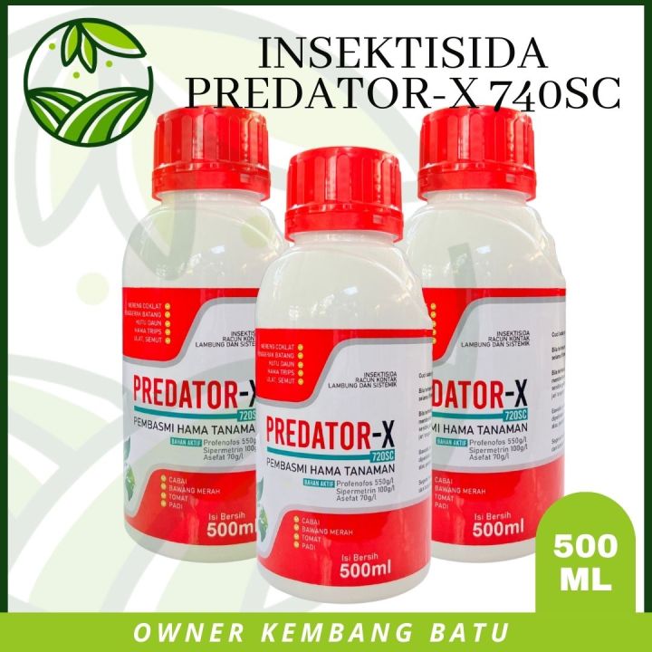 Insektisida PREDATOR-X 720SC Pembasmi Hama Tanaman Pangan Bandel 500Ml ...